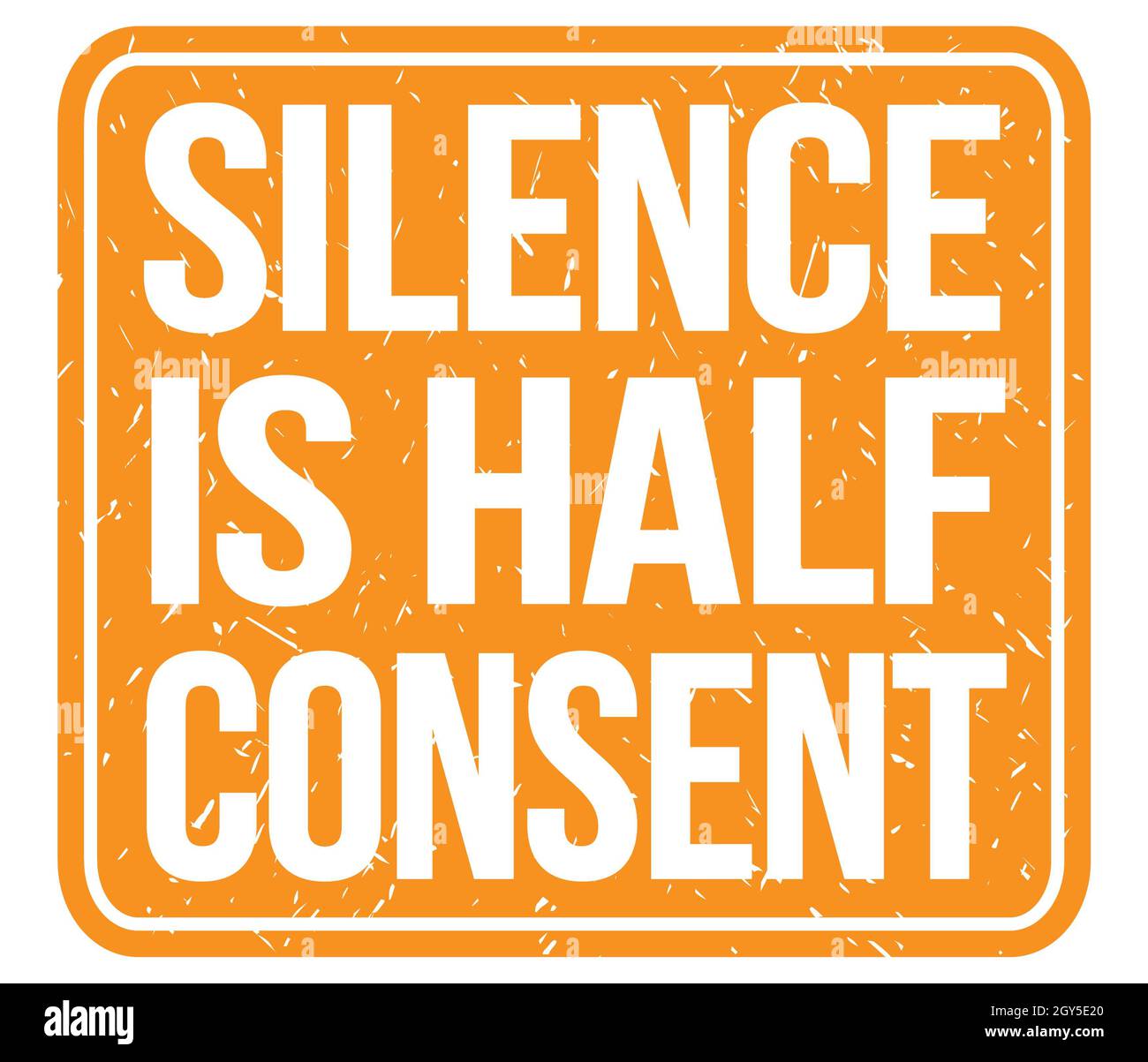 Silence is consent hi-res stock photography and images - Alamy