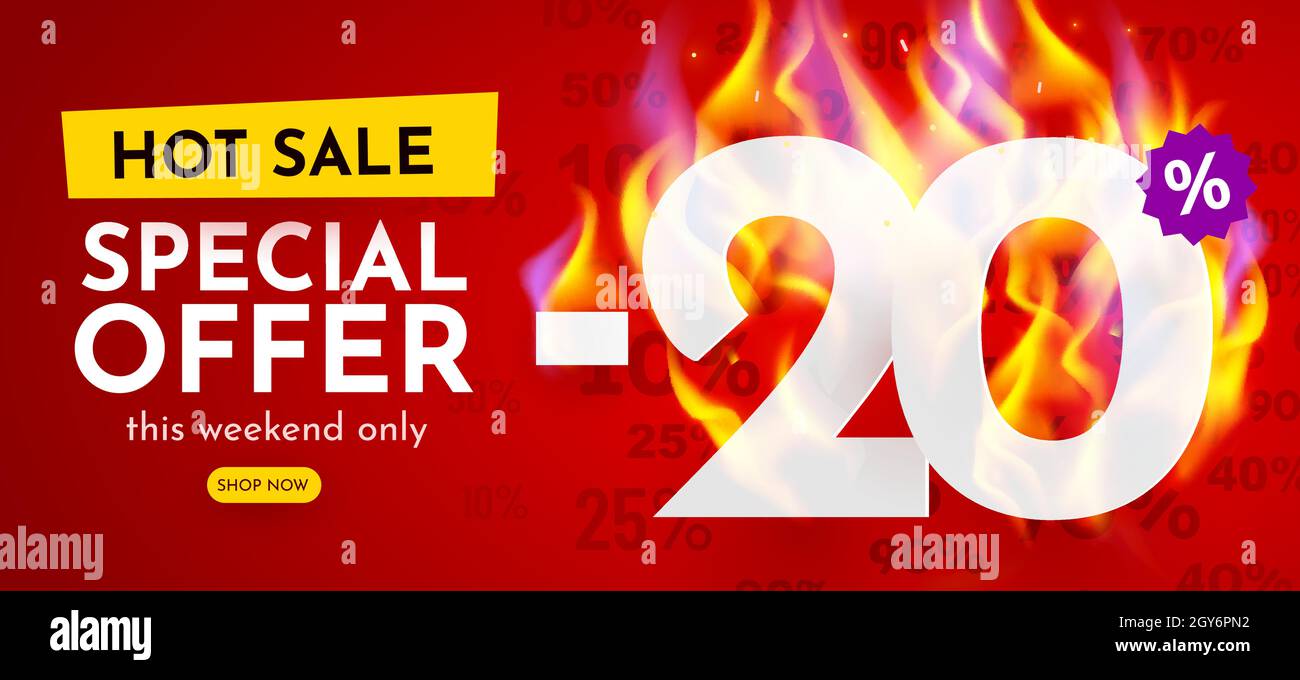 20 percent Off. Hot sale banner with burning numbers. Discount poster ...