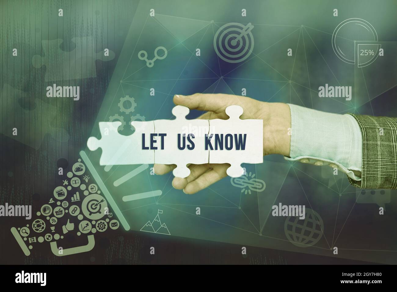 Conceptual display Let Us Know, Business approach to make or allow an ...