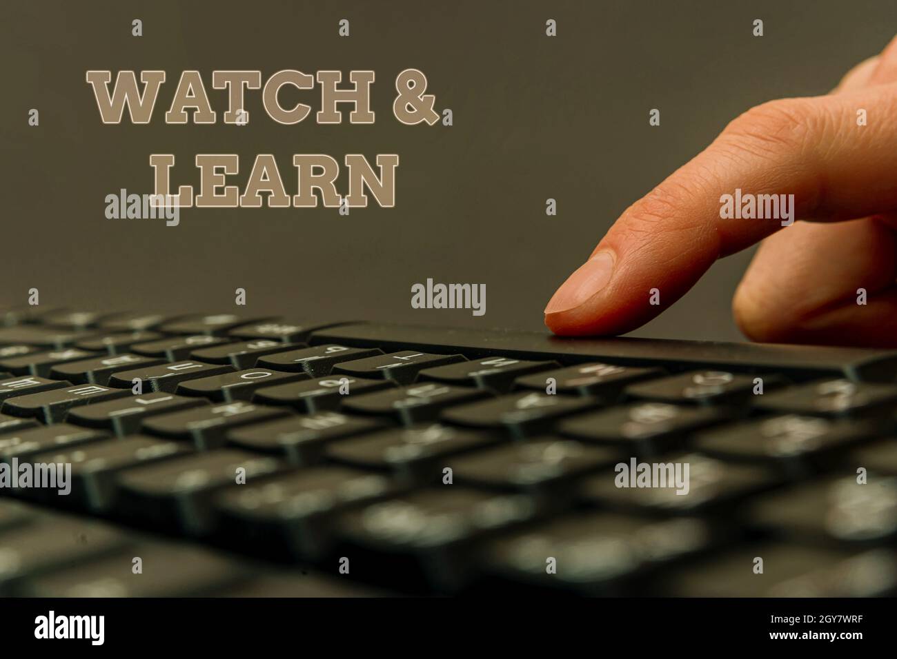 Handwriting text Watch And Learn, Concept meaning demonstrating an ...