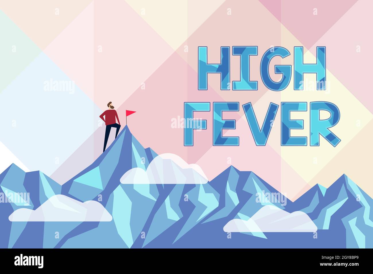 Sign displaying High Fever, Concept meaning medical condition which the ...