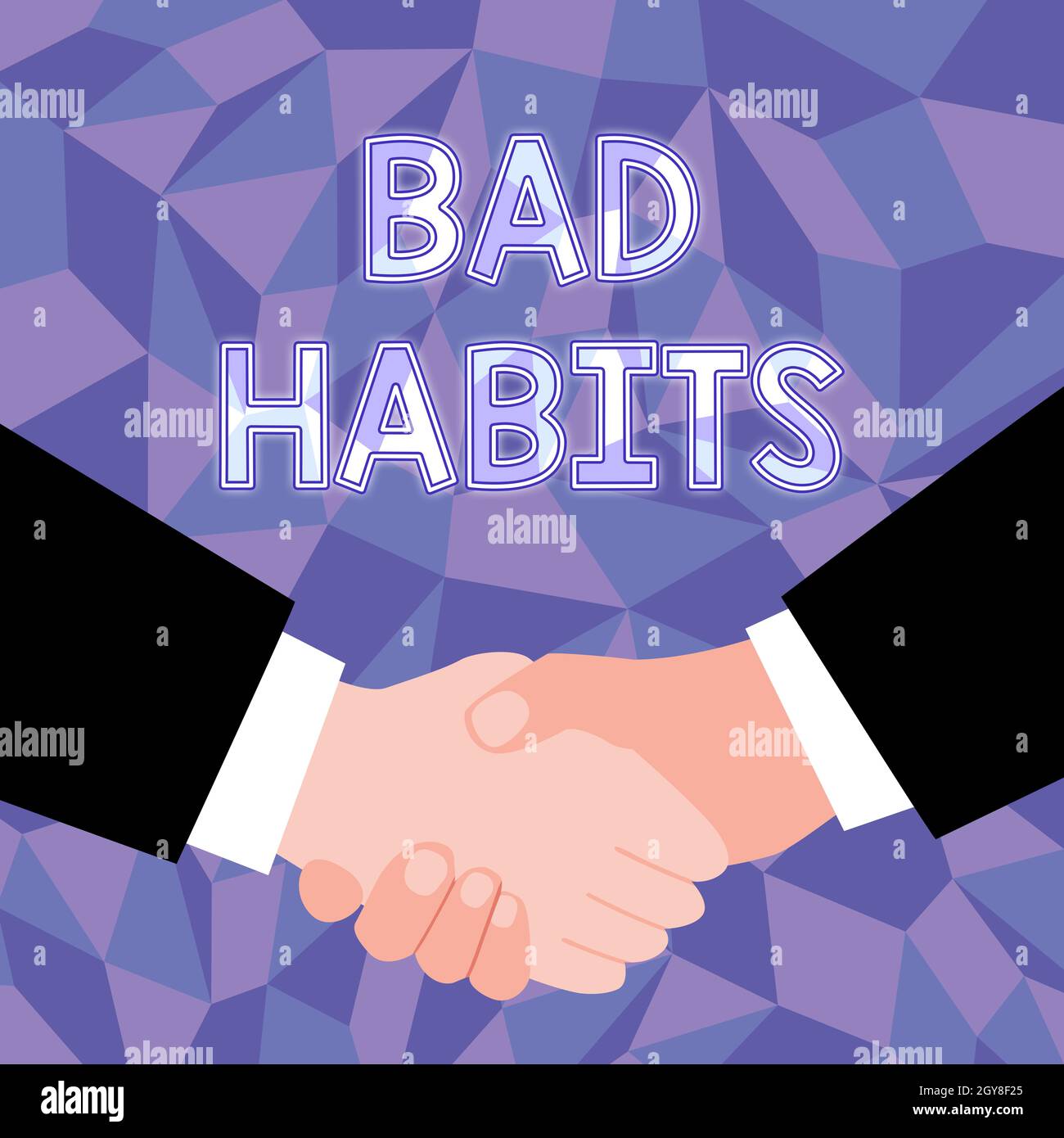 Text showing inspiration Bad Habits, Concept meaning the uncontrollable ...
