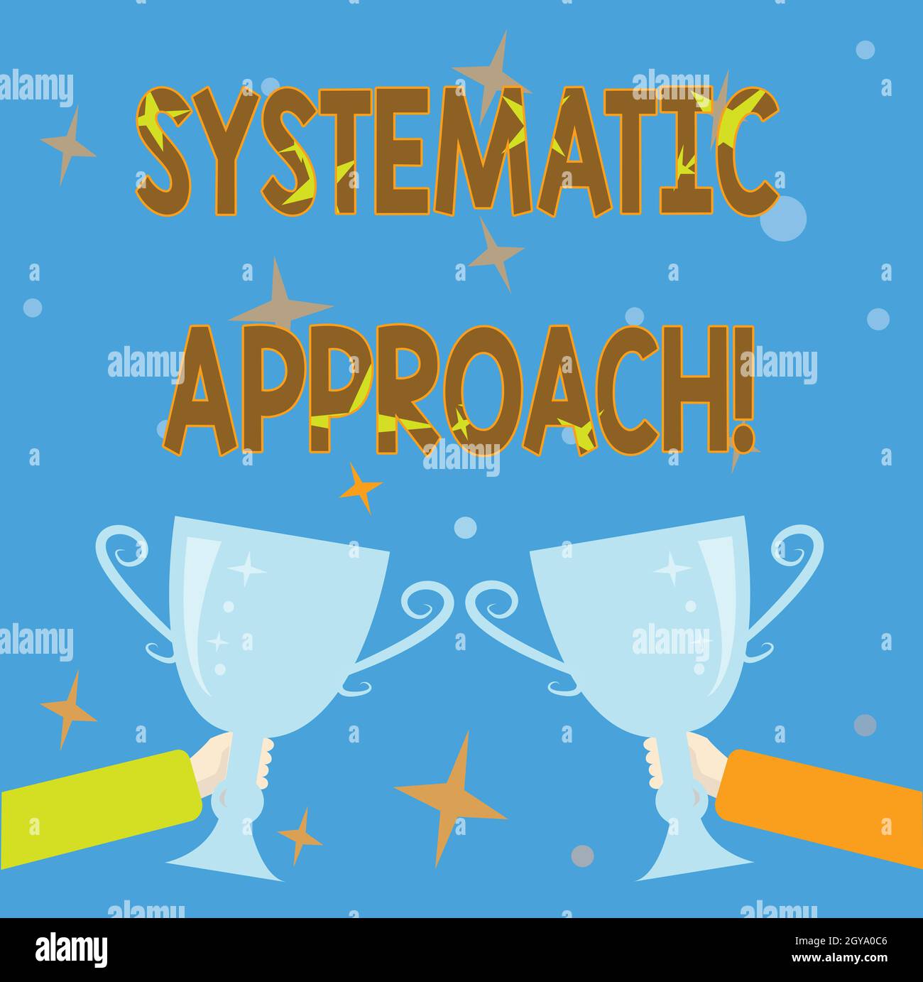 Sign displaying Systematic Approach, Concept meaning A process used to ...