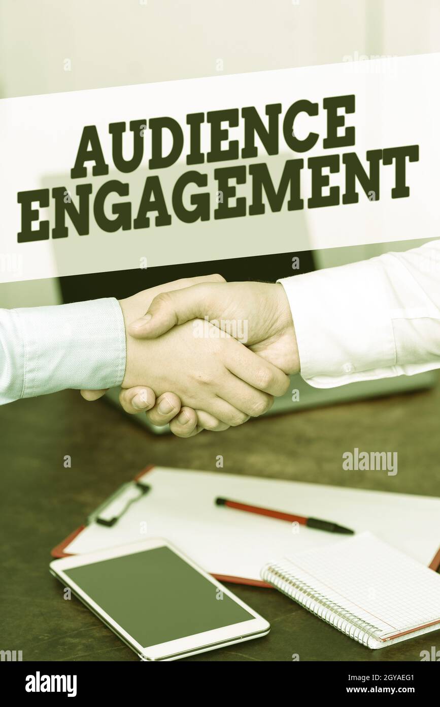 Text sign showing Audience Engagement, Business showcase active ...