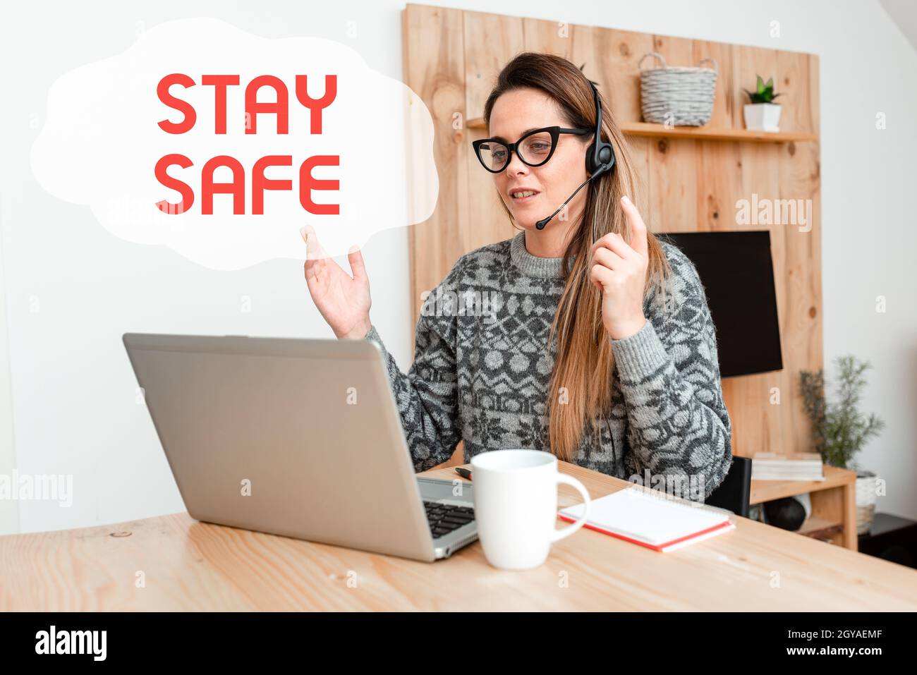 Sign displaying Stay Safe, Business approach secure from threat of ...