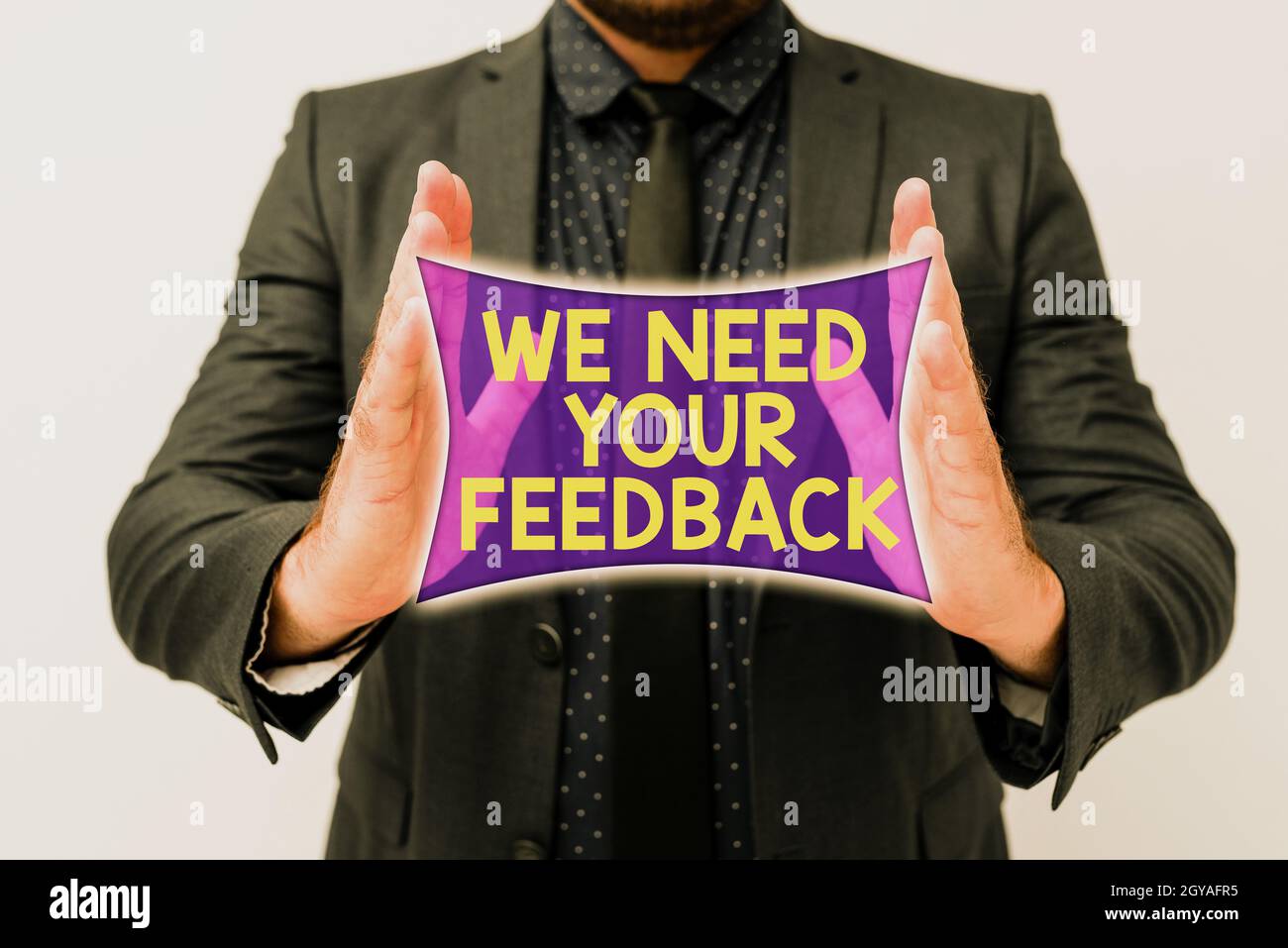 Writing displaying text We Need Your Feedback, Business idea Give us ...