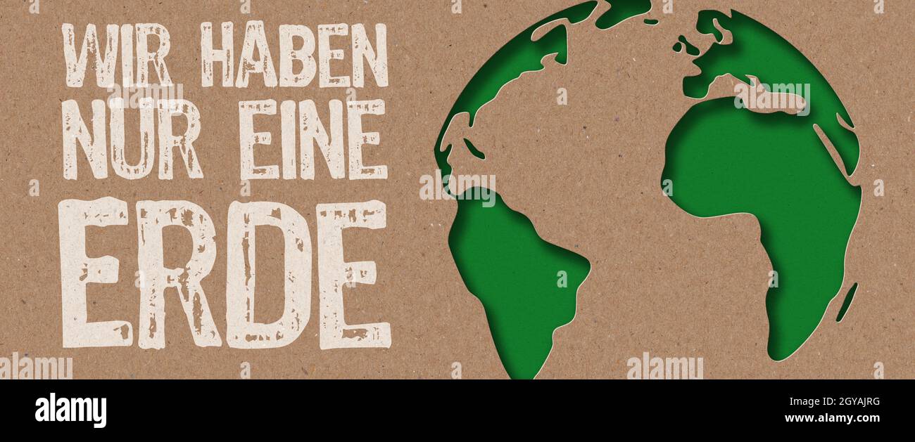 Wir haben nur eine erde hi-res stock photography and images - Alamy