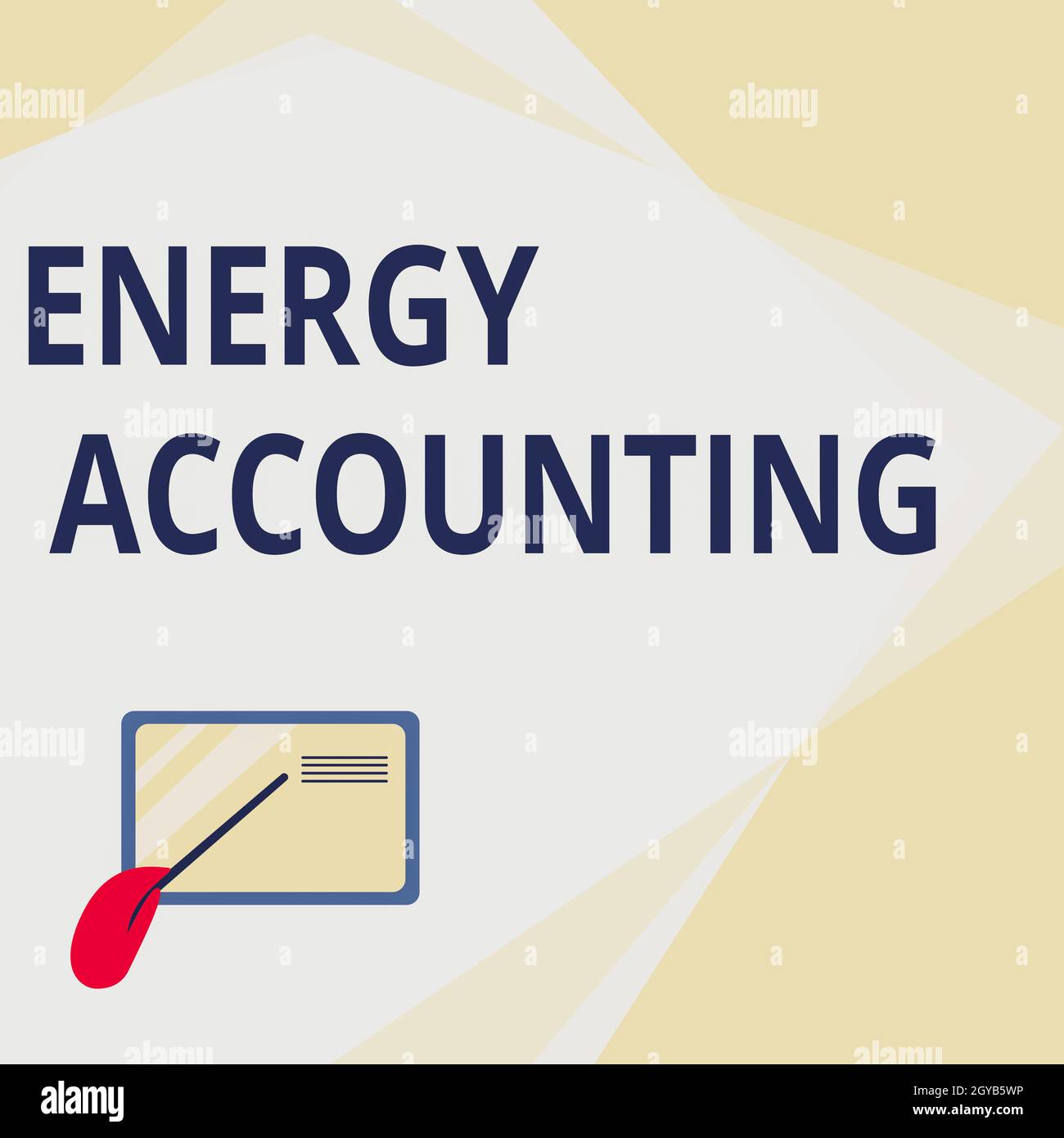 Text showing inspiration Energy Accounting, Conceptual photo measure ...