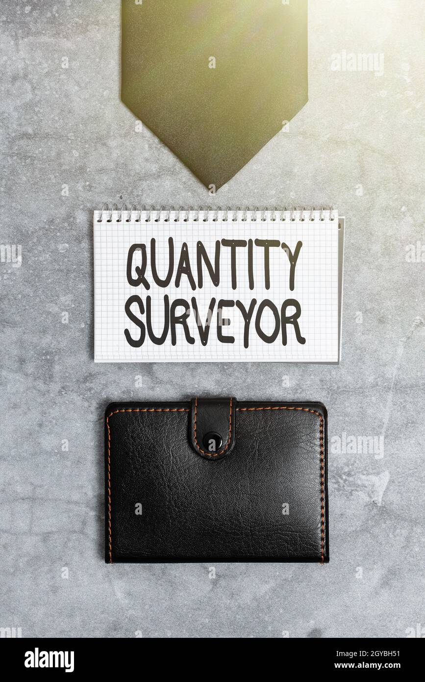 Hand writing sign Quantity Surveyor, Internet Concept calculate the ...