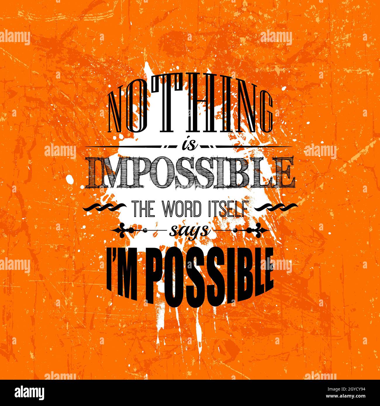 Inspirational quote on a grunge background Stock Photo - Alamy