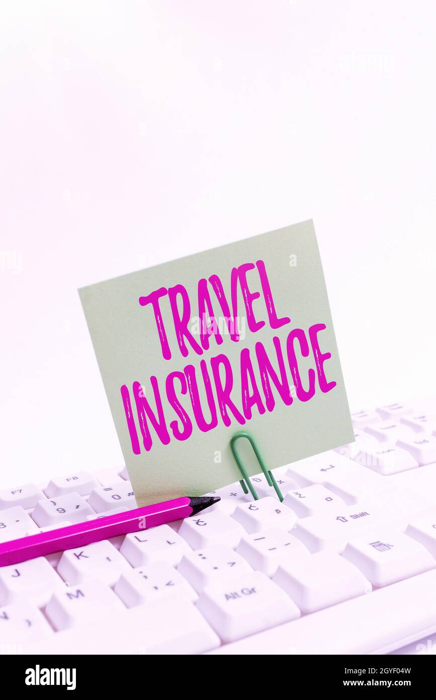 Text sign showing Travel Insurance, Internet Concept covers the costs ...