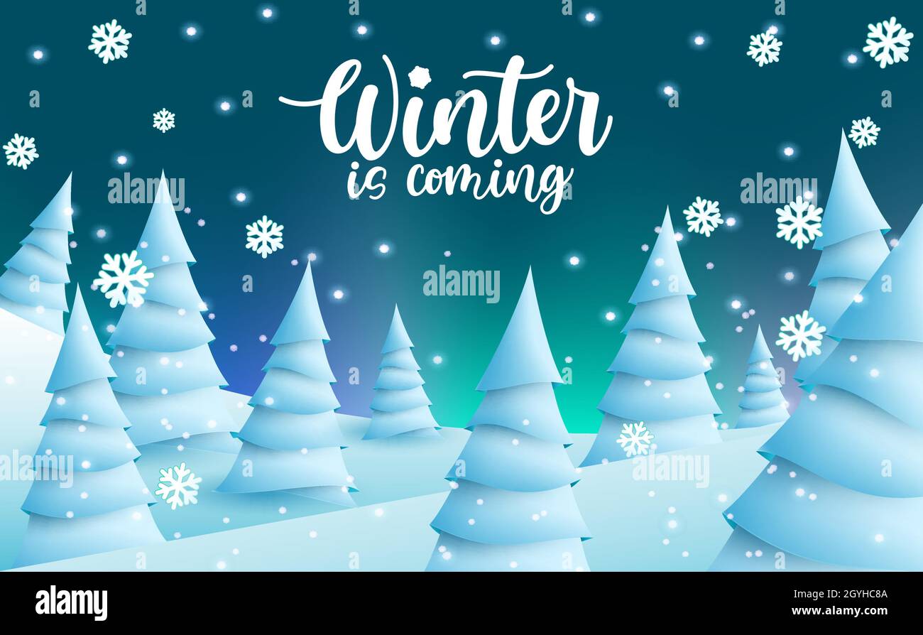 Winter vector background design. Winter is coming text with fir trees ...