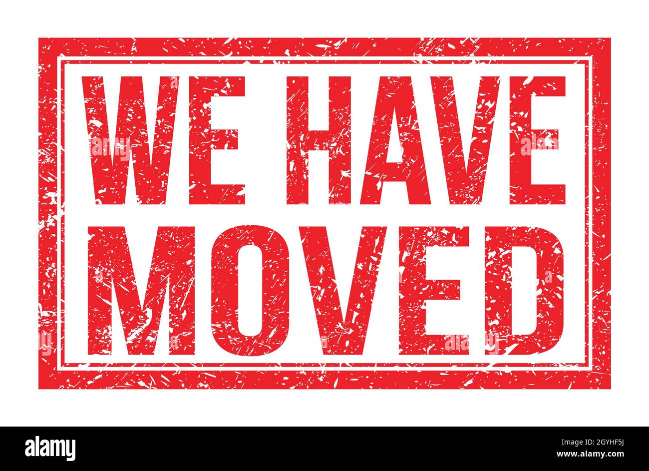 WE HAVE MOVED, words written on red rectangle stamp sign Stock Photo ...