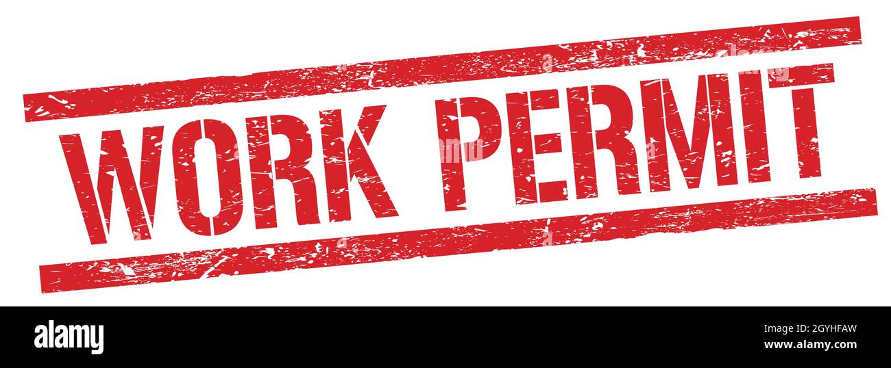 WORK PERMIT text on red grungy rectangle stamp sign Stock Photo - Alamy