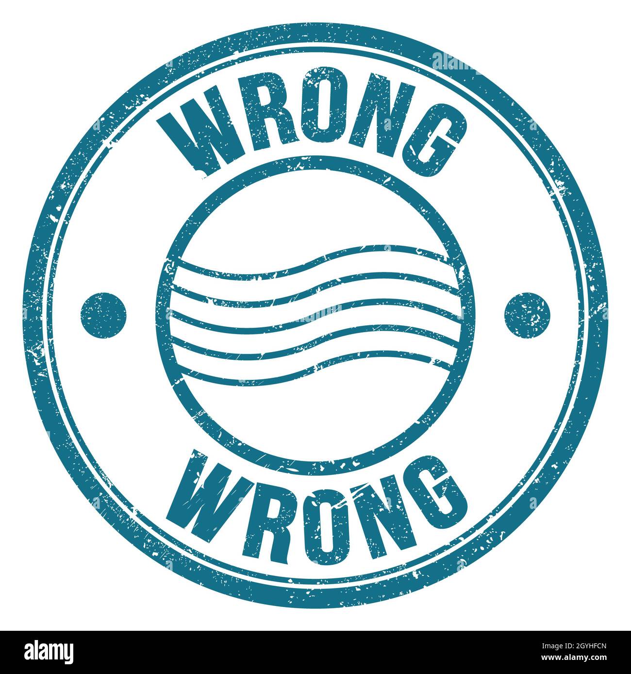 WRONG word written on blue round postal stamp sign Stock Photo - Alamy