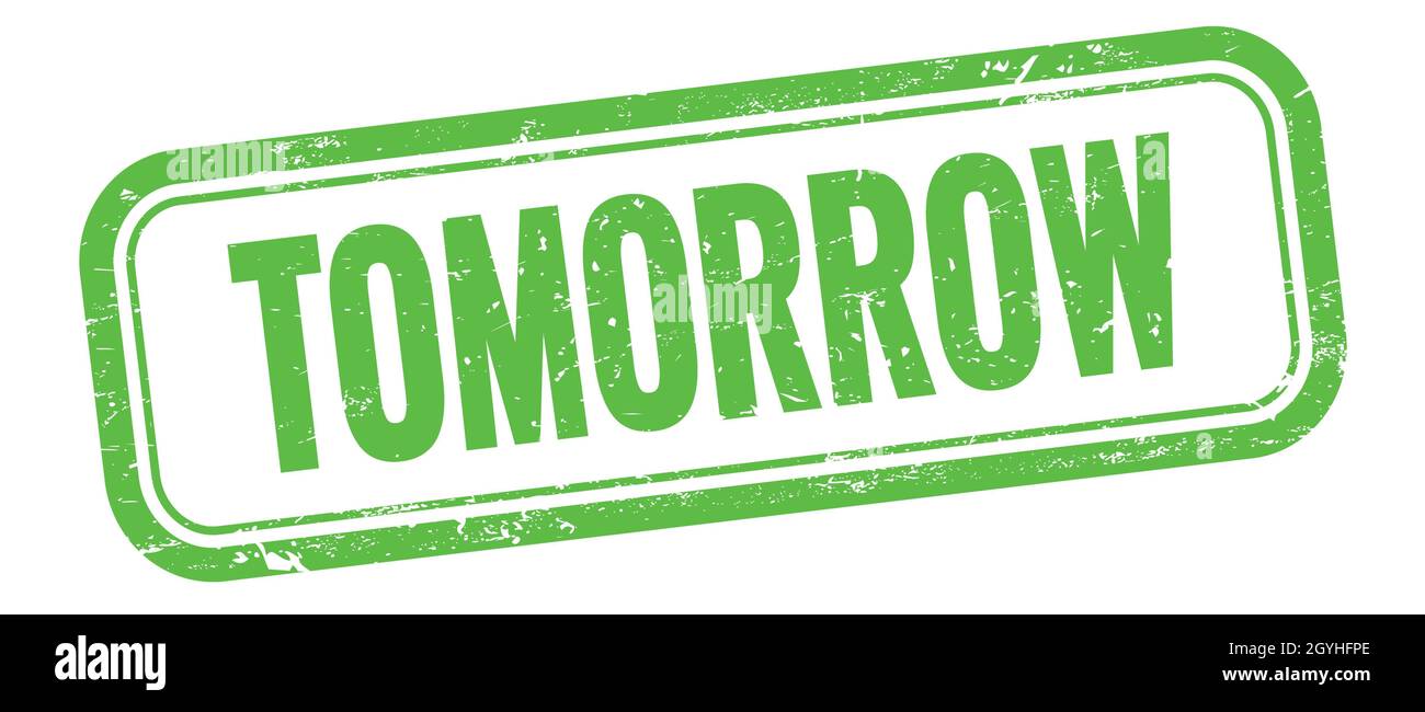 Tomorrow stamp Cut Out Stock Images & Pictures - Alamy