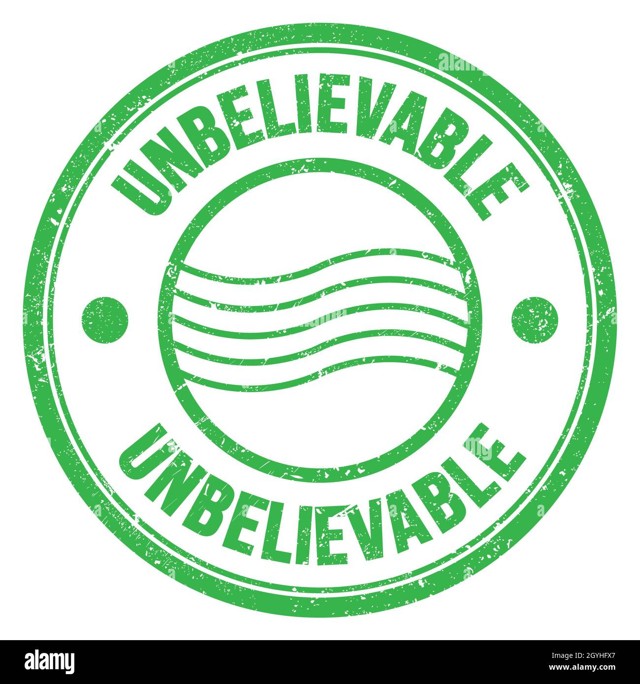 UNBELIEVABLE word written on green round postal stamp sign Stock Photo ...