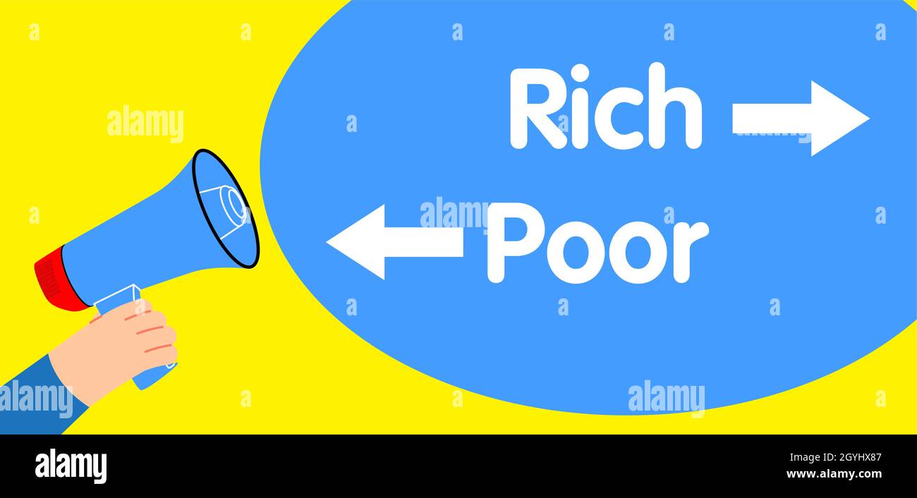 Retro megaphone with the words Poor or Rich with arrows. Attention ...