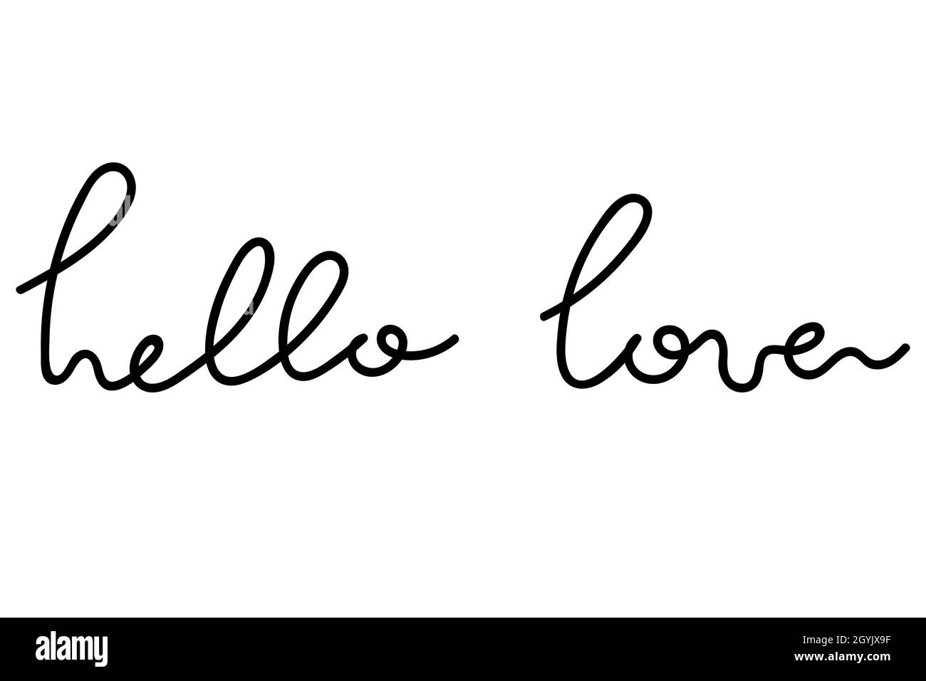 Hello love vector lettering quote. Slogan for Valentine's day. Hand ...