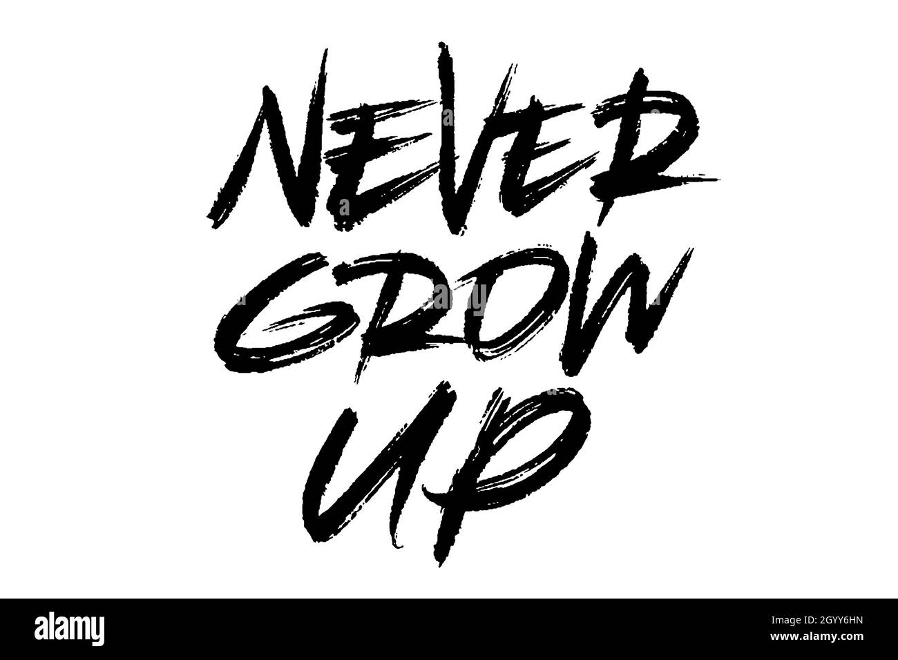 Never Grow Up lettering design Stock Vector Image & Art - Alamy
