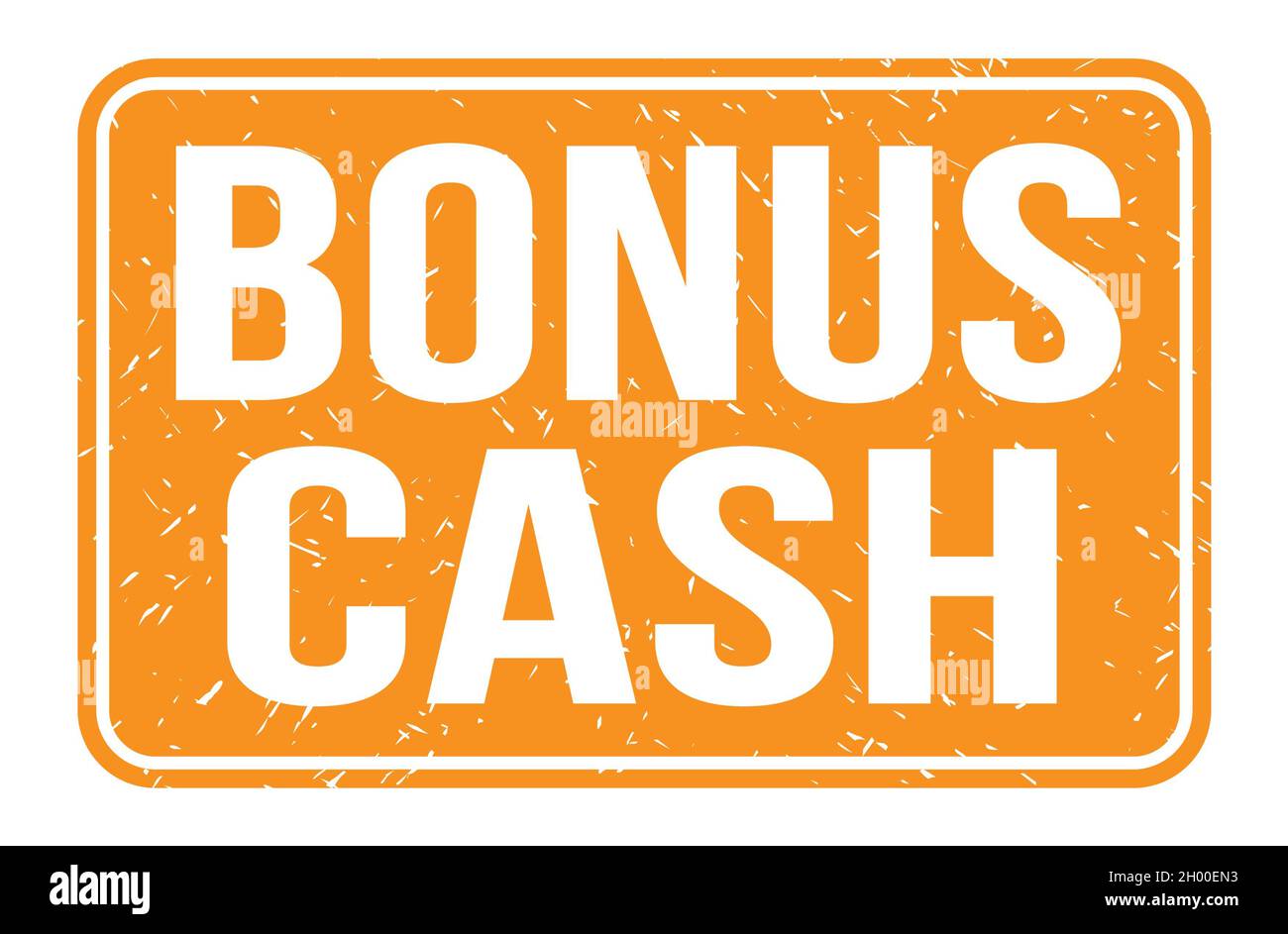 BONUS CASH, words written on orange rectangle stamp sign Stock Photo ...