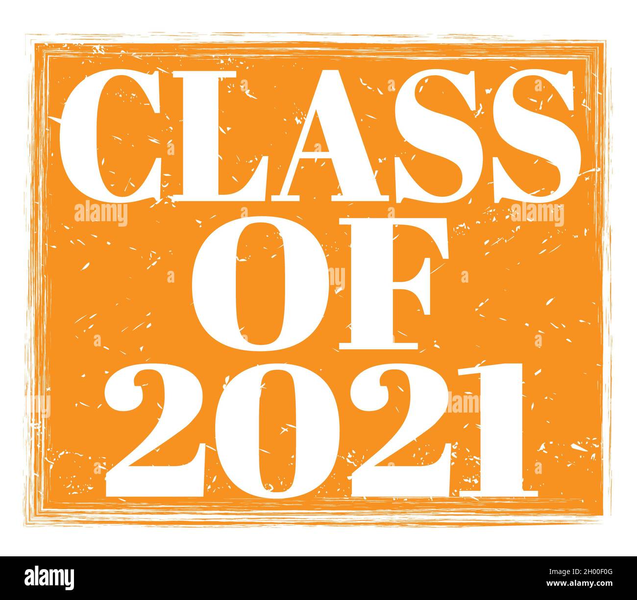 Class of 2021 stamp hi-res stock photography and images - Alamy