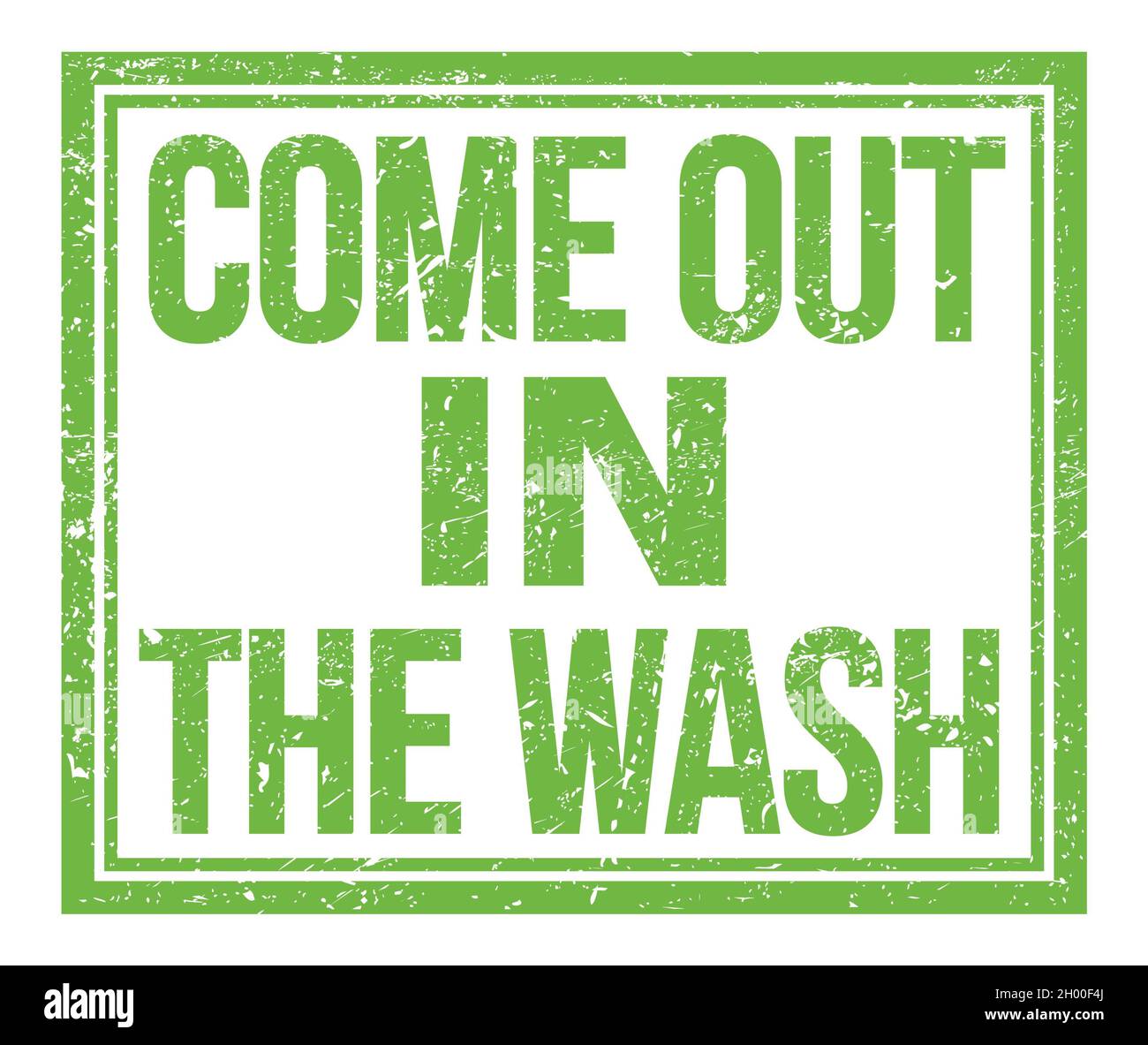 Come out in the wash hi-res stock photography and images - Alamy