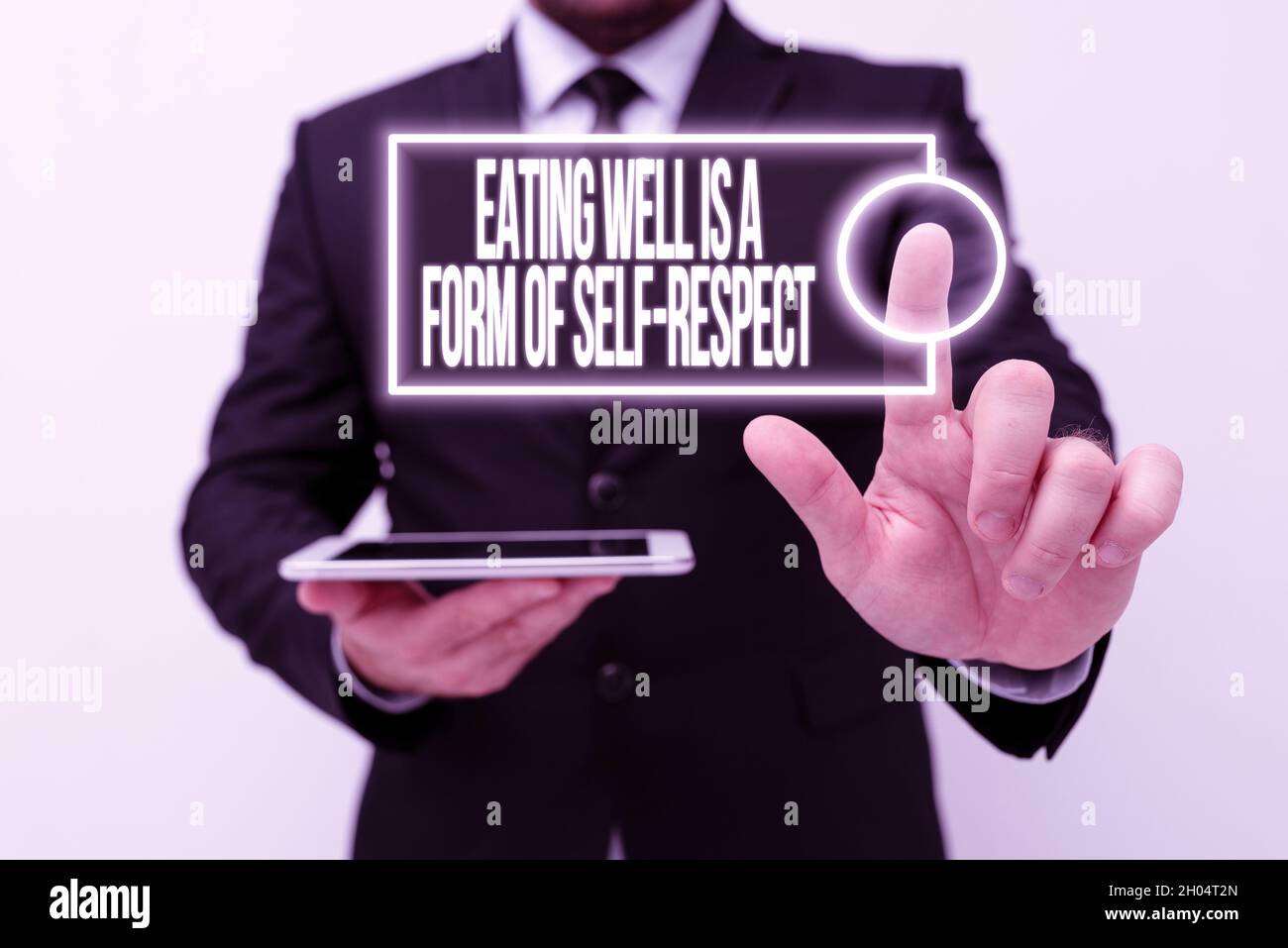 Sign displaying Eating Well Is A Form Of Self Respect. Internet Concept ...
