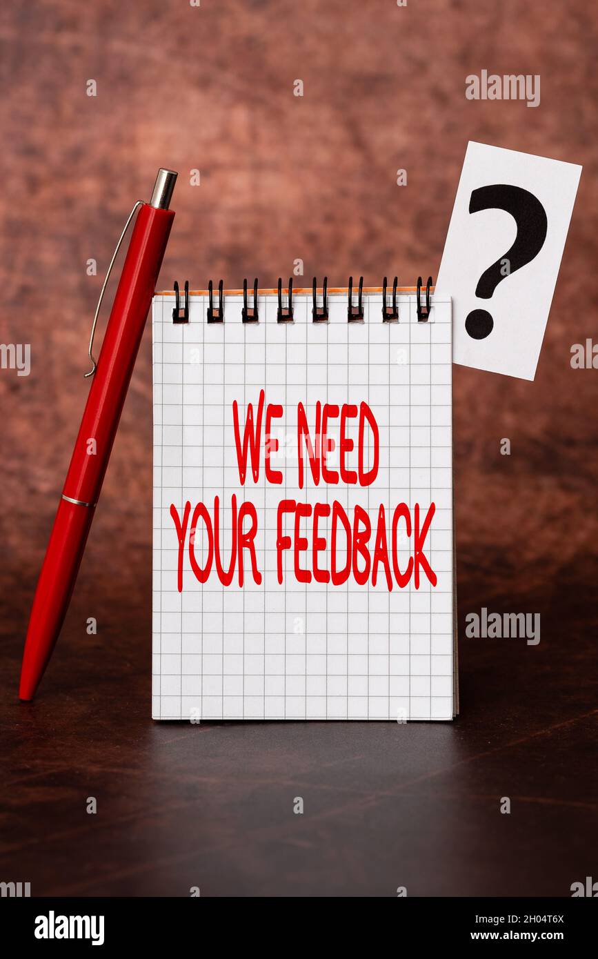 Inspiration showing sign We Need Your Feedback. Business showcase ...