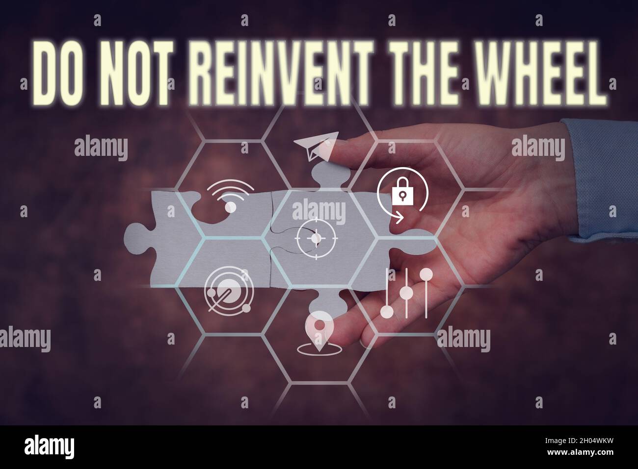 Text sign showing Do Not Reinvent The Wheel. Business approach stop ...