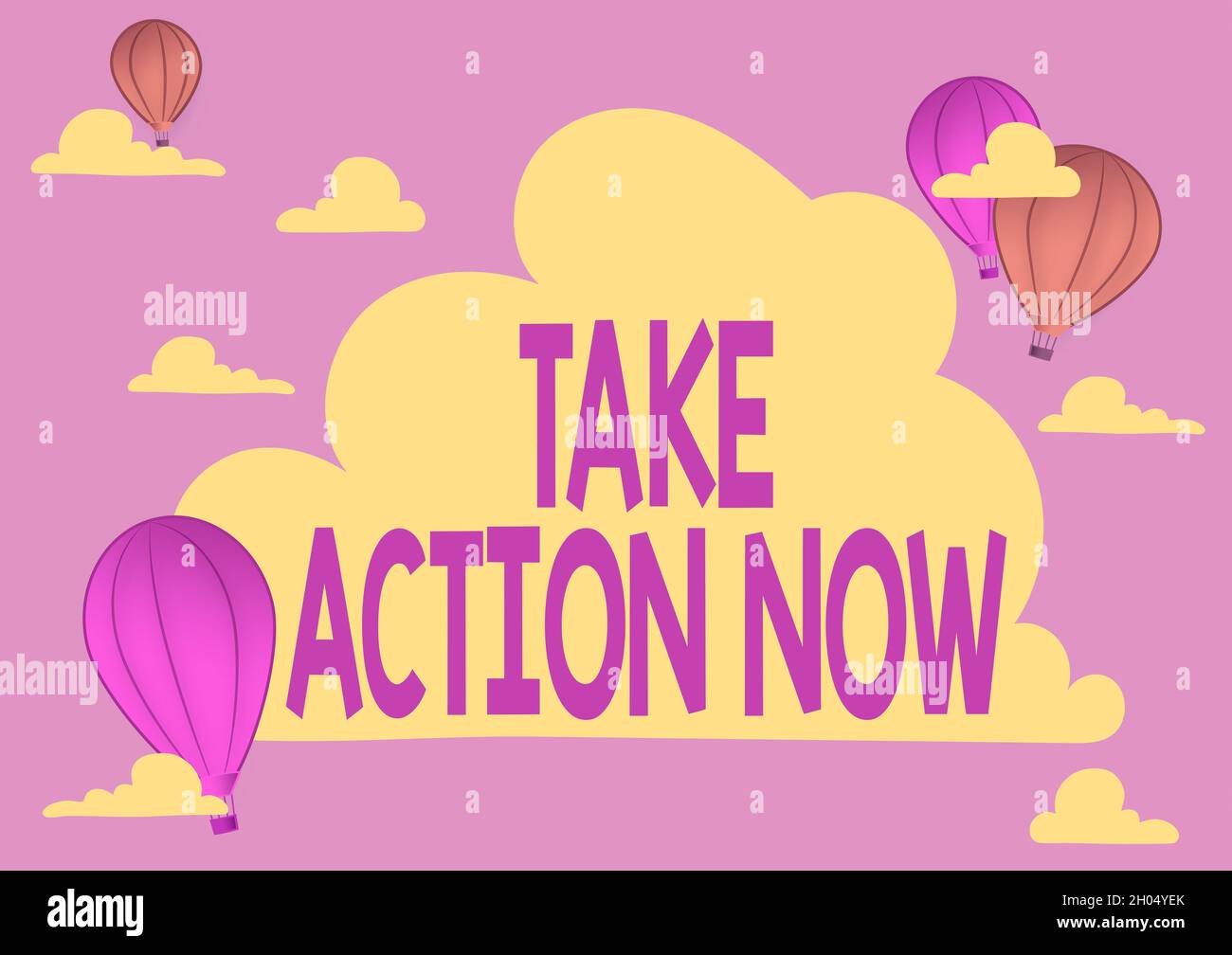 Text caption presenting Take Action Now. Concept meaning do something ...