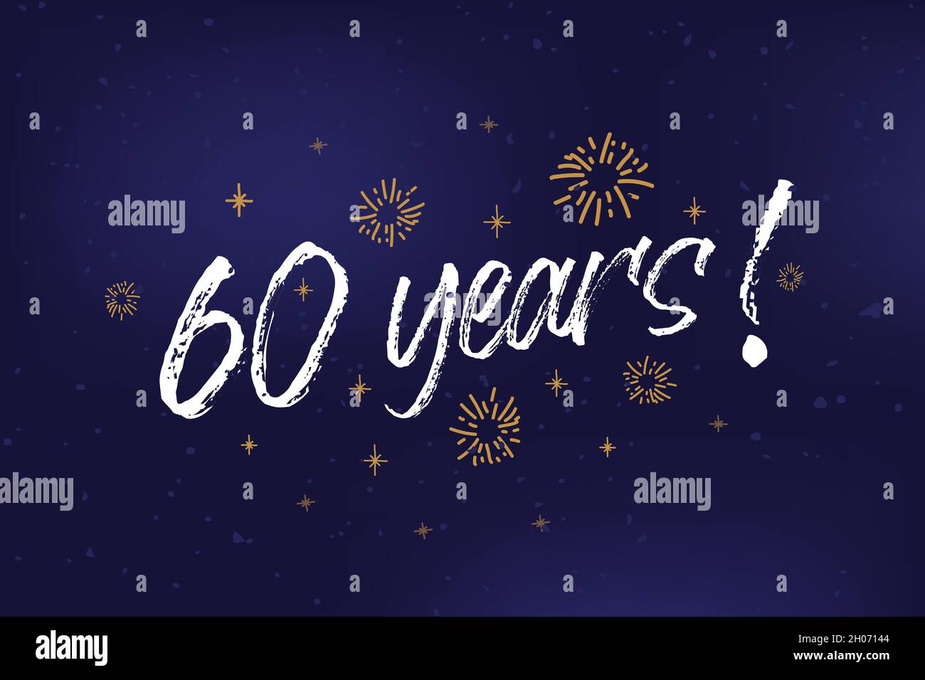 60 years card, banner. 60th anniversary greeting scratched calligraphy ...