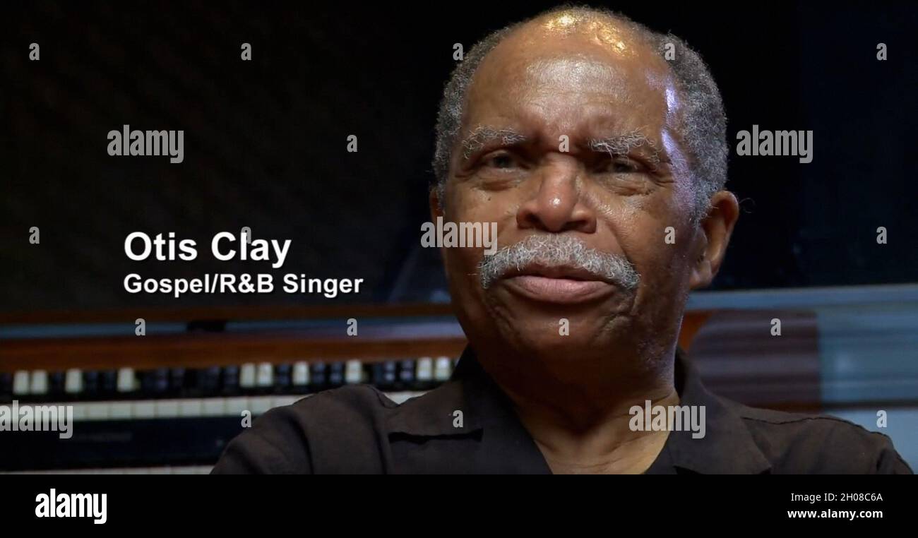 HOW THEY GOT OVER, Otis Clay, singer, 2018. © One State Films ...