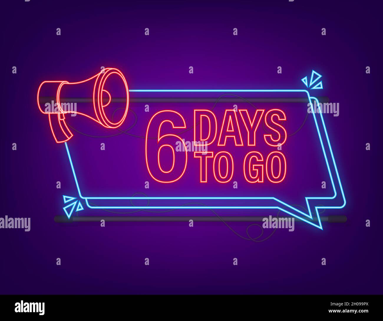 6 days to go megaphone banner. Neon style icon. Vector typographic ...