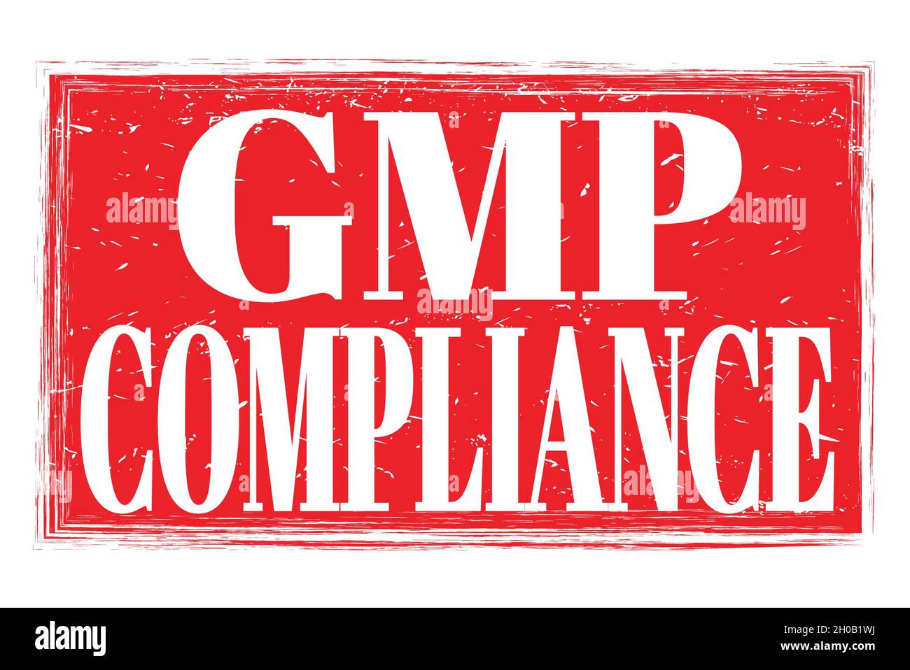 GMP COMPLIANCE, words written on red grungy stamp sign Stock Photo - Alamy
