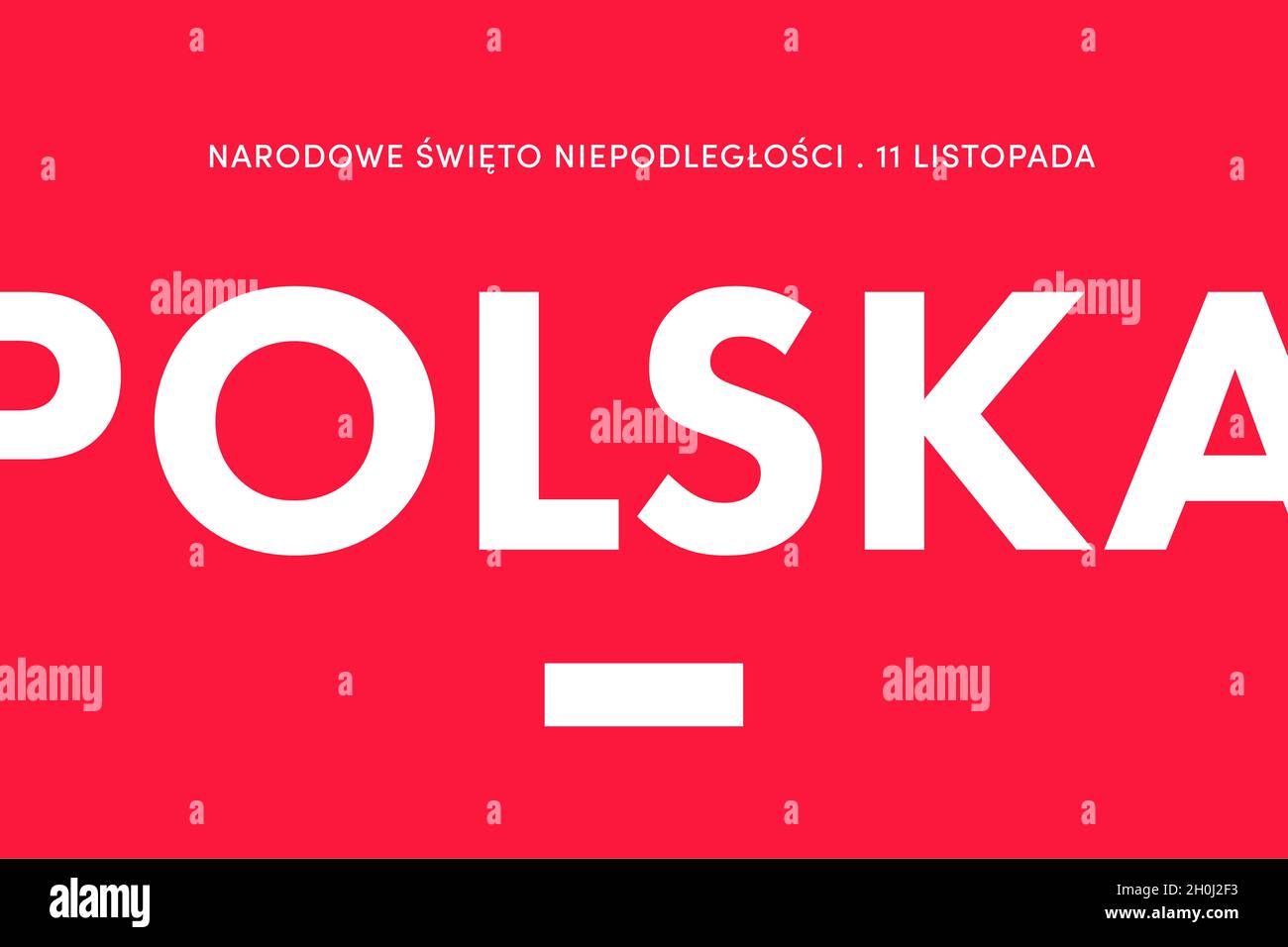 Independence day of Poland. (Polish: Narodowe Święto Niepodległości ...