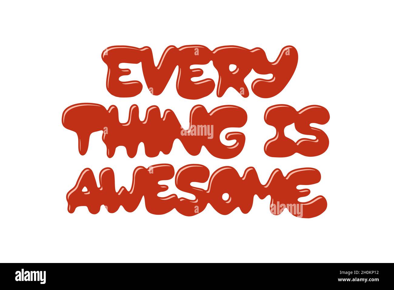 Everything Is Awesome lettering Stock Vector Image & Art - Alamy