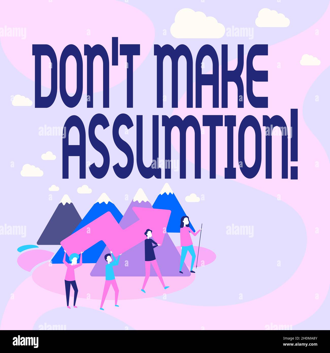 Text caption presenting Don T Make Assumption. Business showcase ...