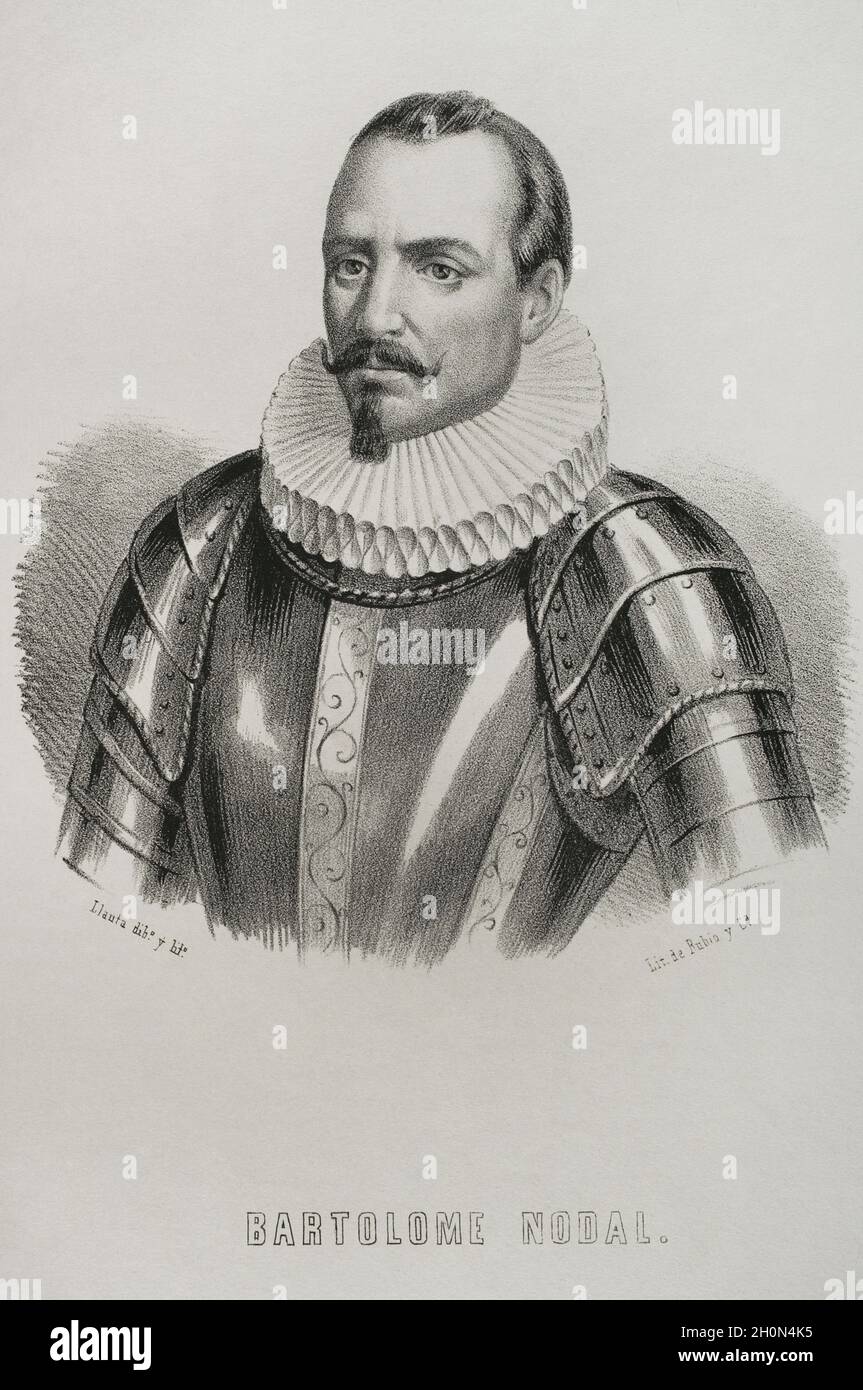 Bartolome Garcia de Nodal (1574-1622). Spanish navigator. Portrait ...