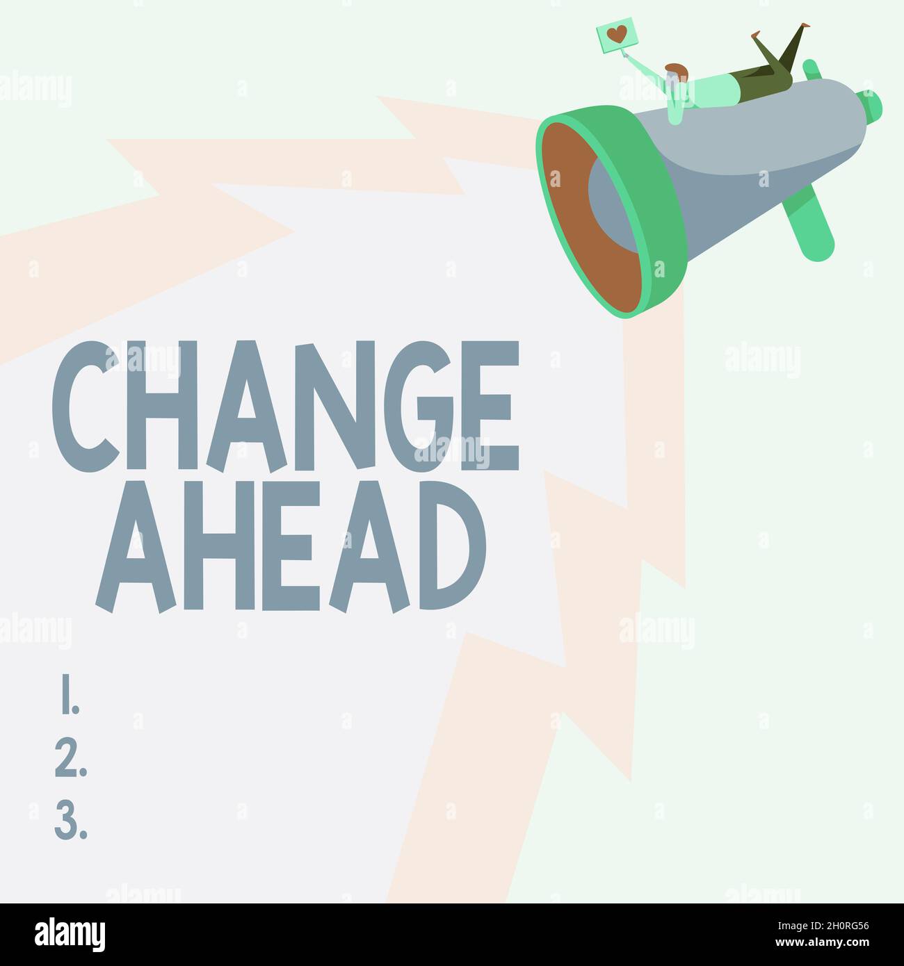 Sign displaying Change Ahead. Word for to replace with or exchange for ...