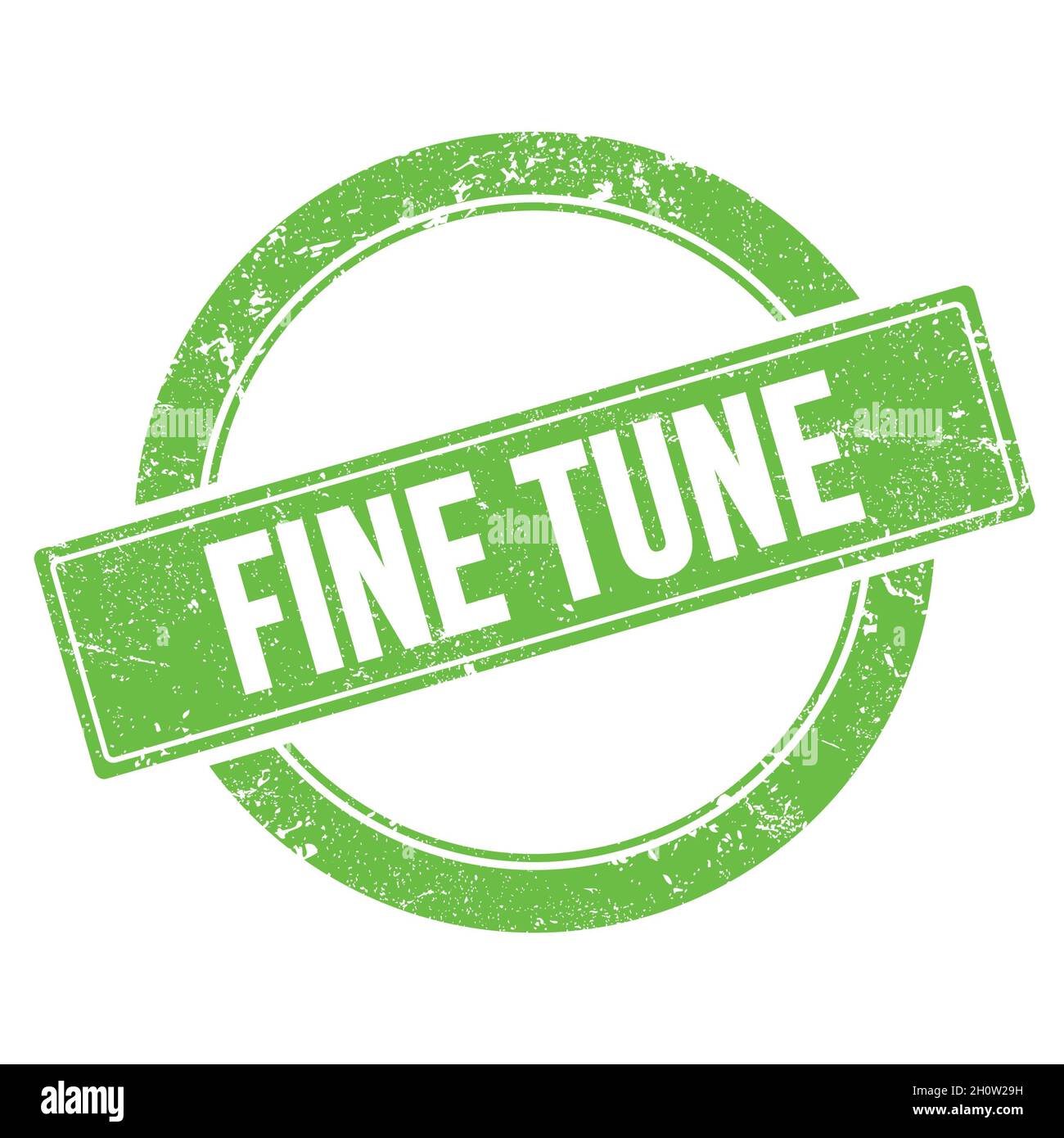 FINE TUNE text on green grungy round vintage stamp Stock Photo - Alamy