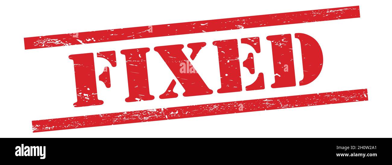 FIXED text on red grungy vintage rubber stamp Stock Photo - Alamy