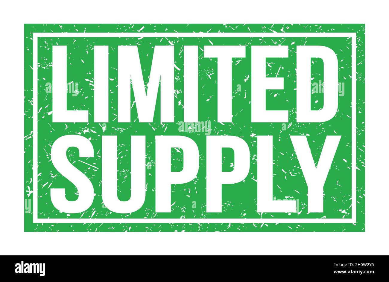 LIMITED SUPPLY, words written on green rectangle stamp sign Stock Photo ...