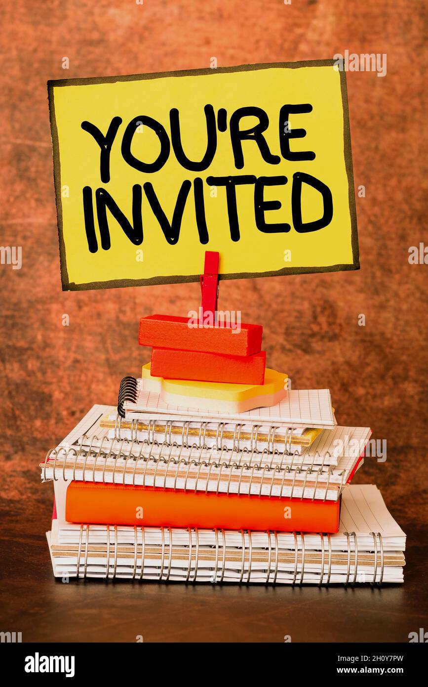 Hand writing sign You Re Invited. Business showcase make a polite ...