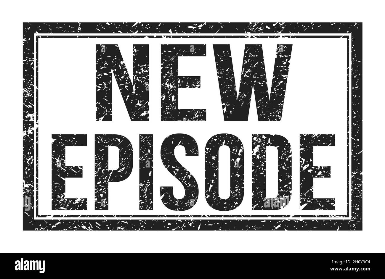 NEW EPISODE, words written on black rectangle stamp sign Stock Photo ...