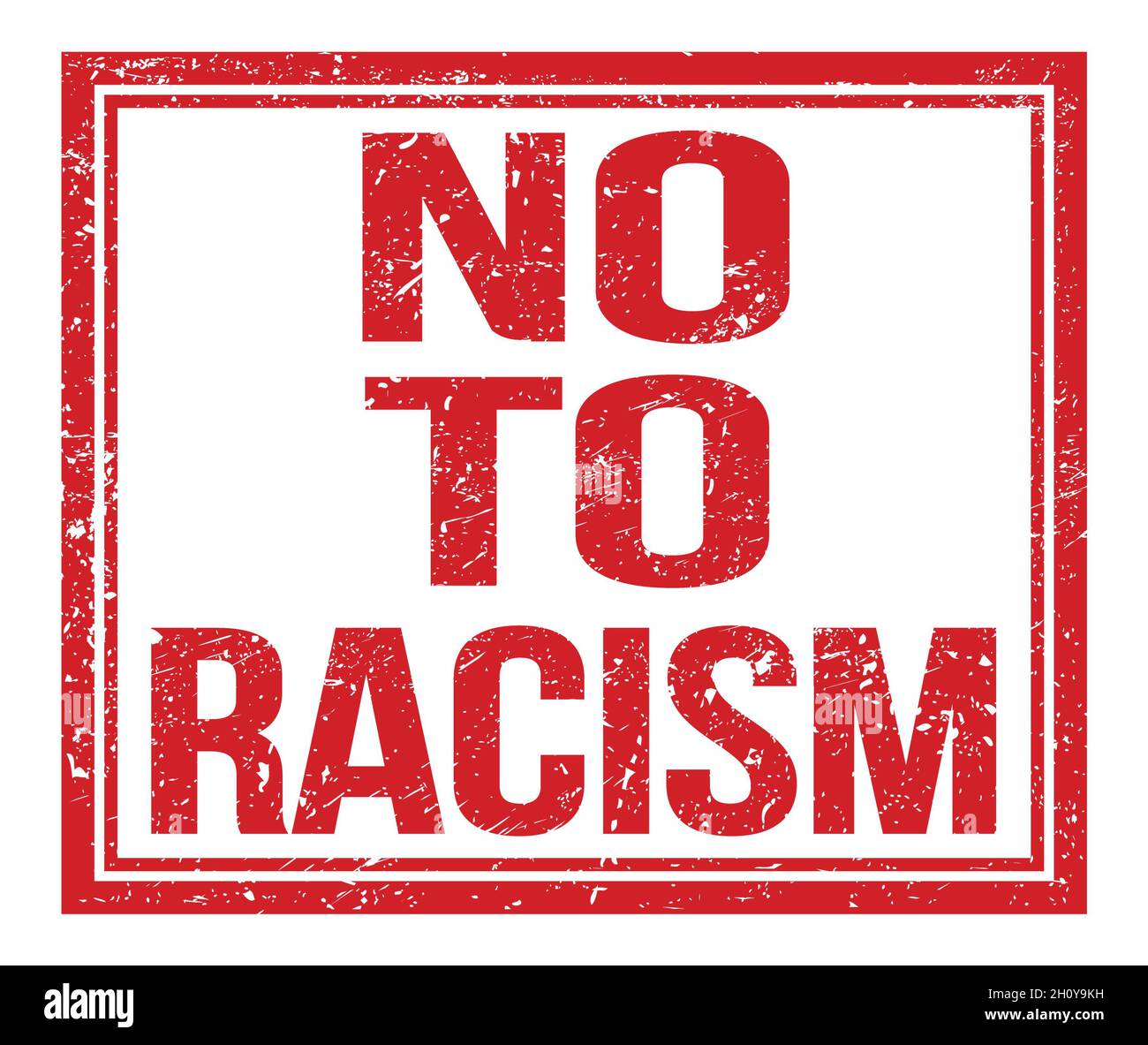 No to racism stamp hi-res stock photography and images - Alamy