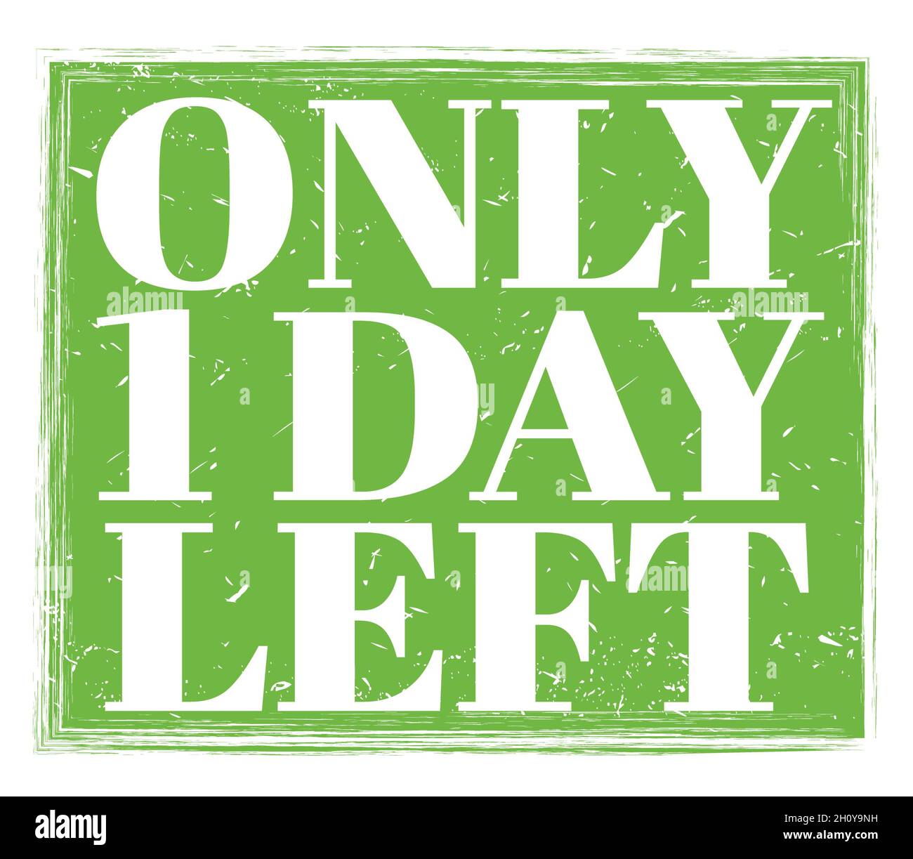 Only 1 day left stamp Cut Out Stock Images & Pictures - Alamy