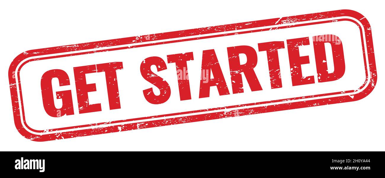 GET STARTED text on red grungy rectangle stamp Stock Photo - Alamy