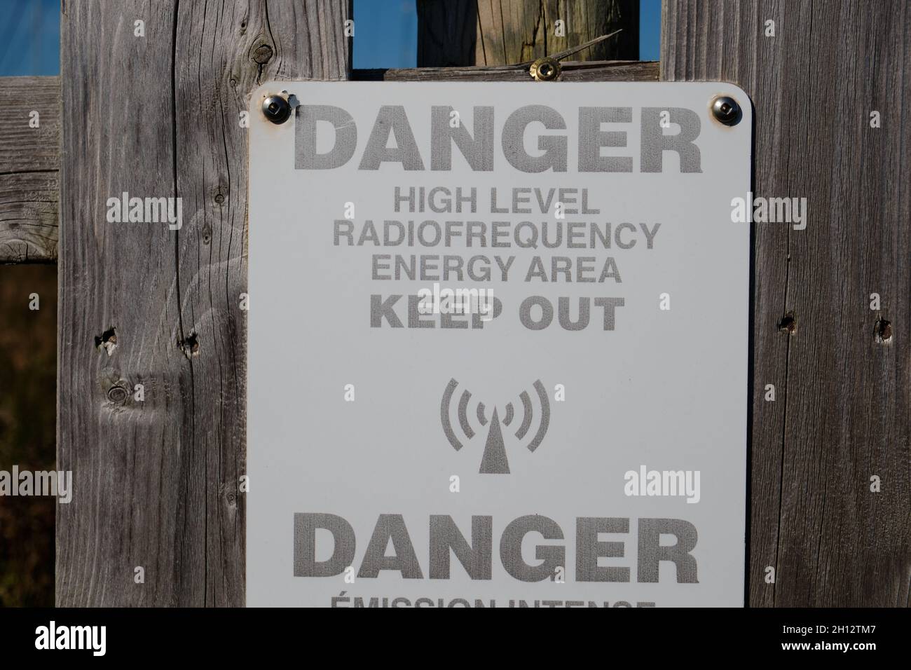 Sign Danger Keep Out due to High Level Radio Frequency Energy in area ...