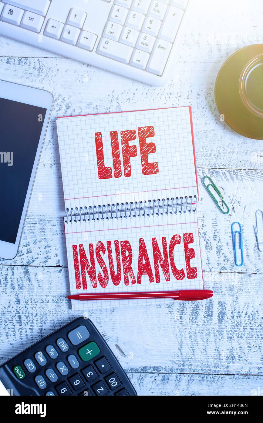 Sign displaying Life Insurance. Business approach Payment of death ...